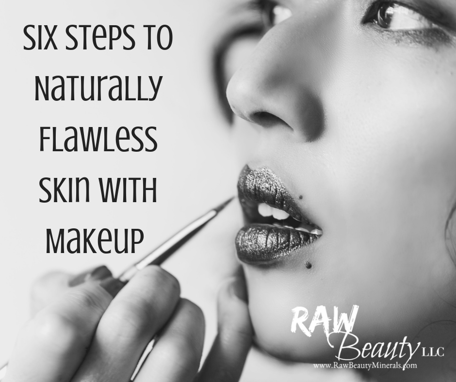 Naturally Flawless Skin With Makeup in 6 Steps with Raw Beauty Mineral ...